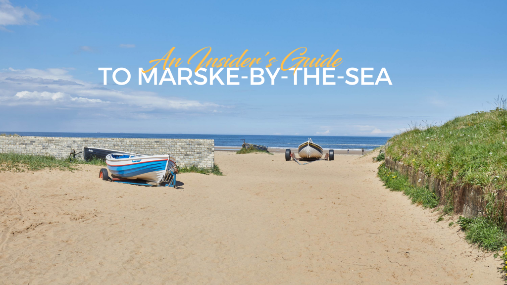 An Insider's Guide to Marske-by-the-Sea - Host & Stay